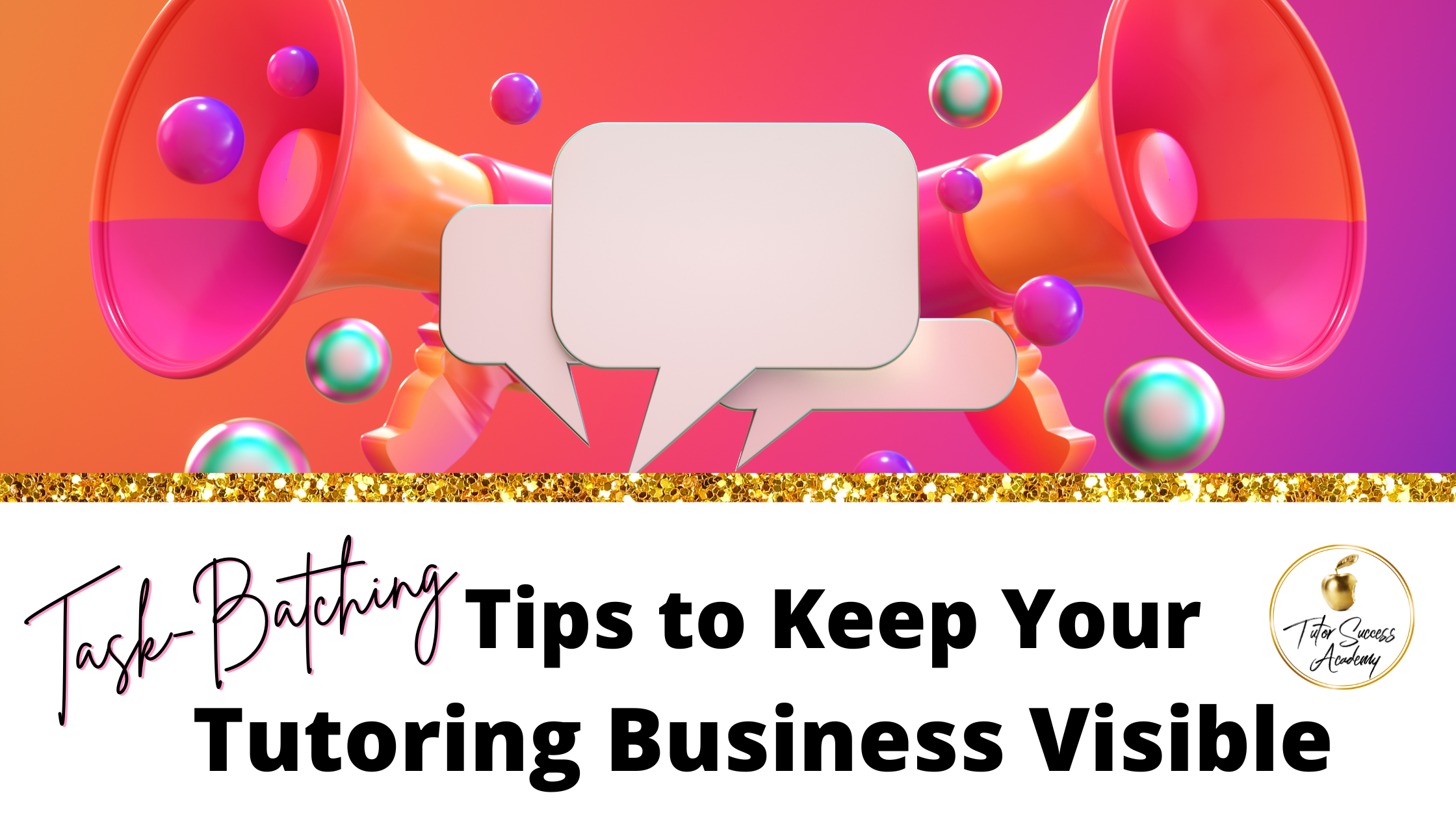 Task Batching Tips to keep Your Tutoring Business Visible - Tutor ...